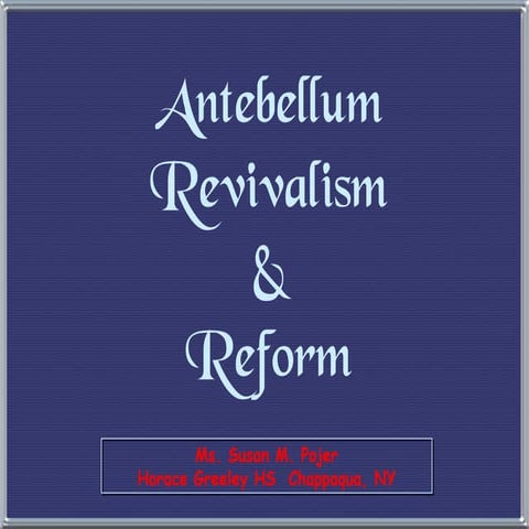 Antebellum reformers | PPT