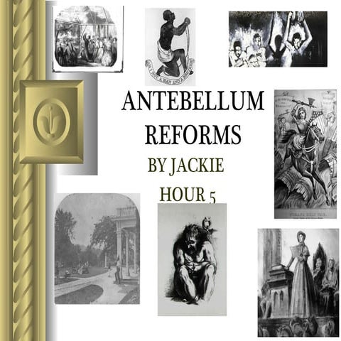 Antebellumreforms | PPT | Christianity | Religion & Spirituality