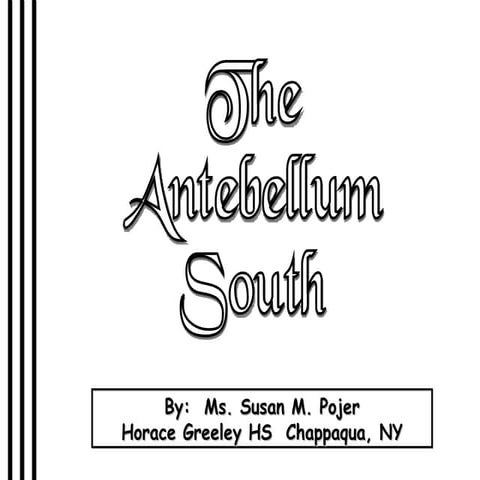 Antebellum south | PPT