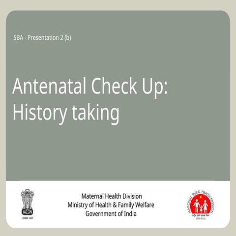 Antenatal history taking how to do it!2- 2g.- 222g.ppt