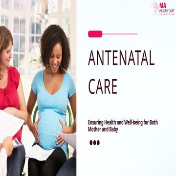 Antenatal-Care- in pregnancy ans couselling mother | PPTX