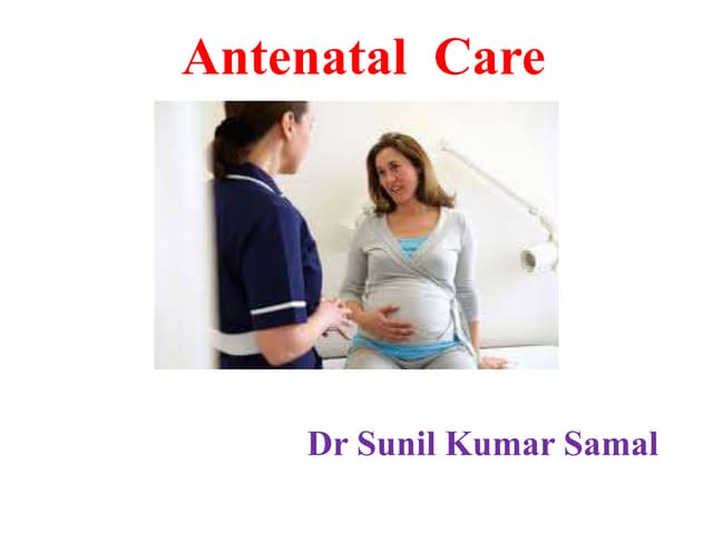Antenatal Care.ppt
