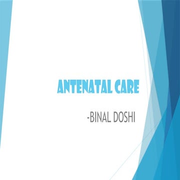 Antenatal Care By Ishika Binal Doshi Pptx Ppt