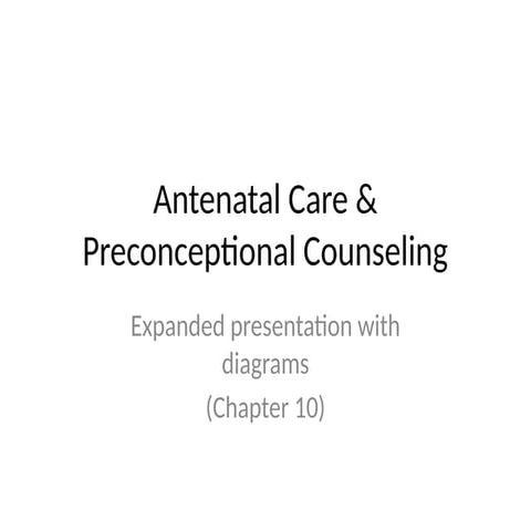 Antenatal_Care_Presentation breief .pptx