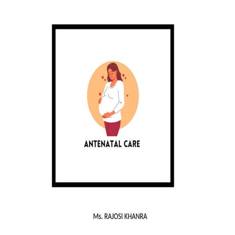 Antenatal Care.ppt