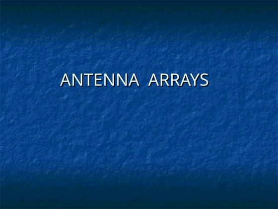 Antenna arrays | PDF | Physics | Science