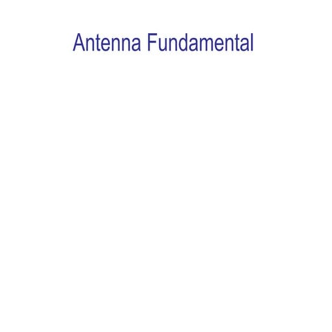 Antennas-Fundamental design and concept.ppt