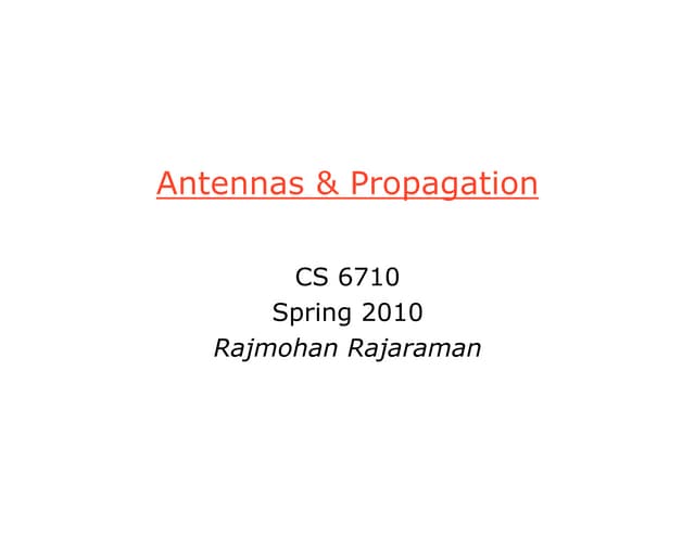 Antennas wave and propagation | PPT | Computer Networking | Computing