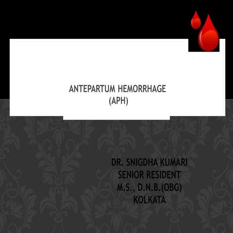 Antepartum hemorrhage | PPT