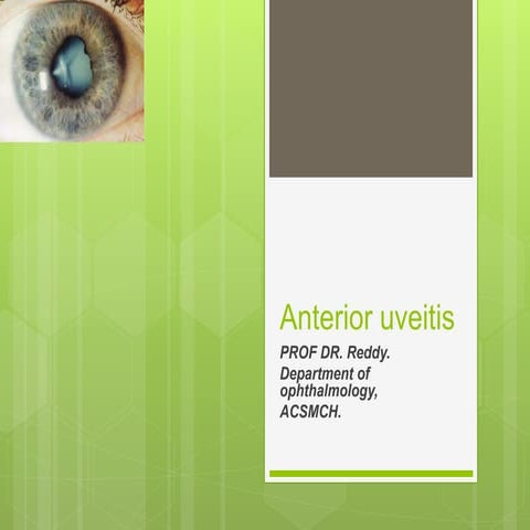 Uveitis (Classification, Panuveitis, Endophthalmitis, Panophthalmitis ...