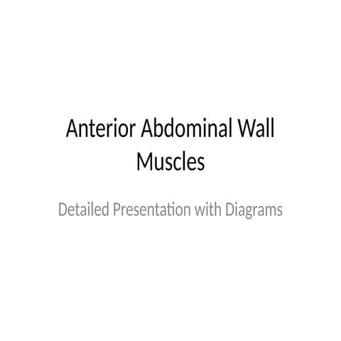 Anterior_Abdominal_Wall_Muscles_20_Slides.pptx