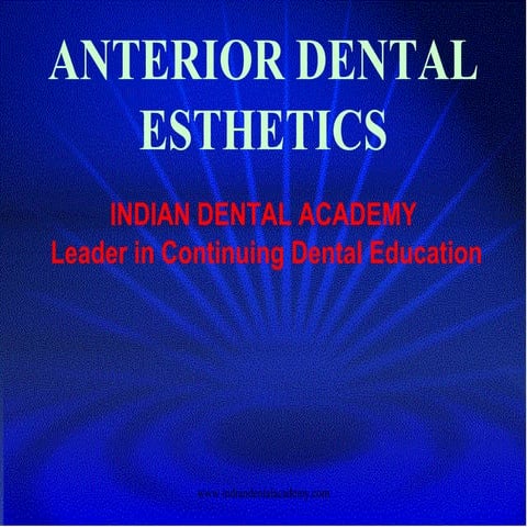 Anterior dental esthetics......./certified fixed orthodontic courses by ...