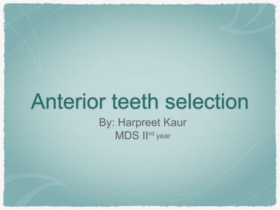 Teeth selection,2017 | PPT