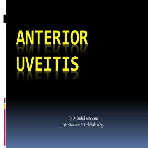 Anterior uveitis.pptx