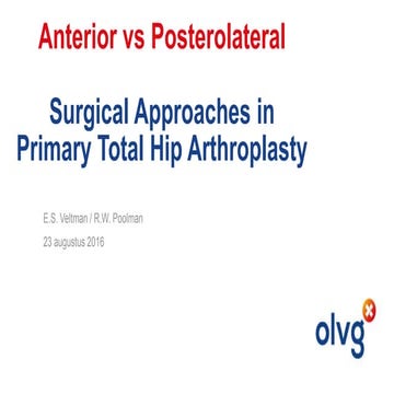 Anterior vs Posterolateral Surgical Approach in Primary Total Hip ...