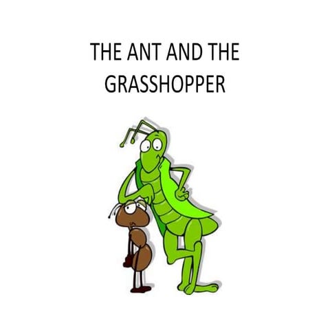 The story of ant and the grasshopper for kindergarten | PPT