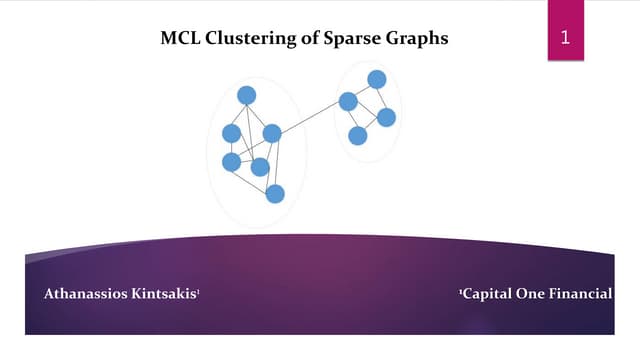 Data Science Salon Mcl Clustering Of Sparse Graphs Ppt