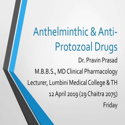 Anthelminthic and Anti-protozoal drugs | PPTX