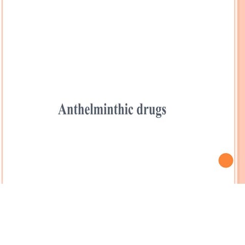 Anthelminthic drugs_NSG.pptx pharmacological | PPTX