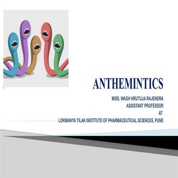 Anthelmintics medicinal chemistry | PPTX