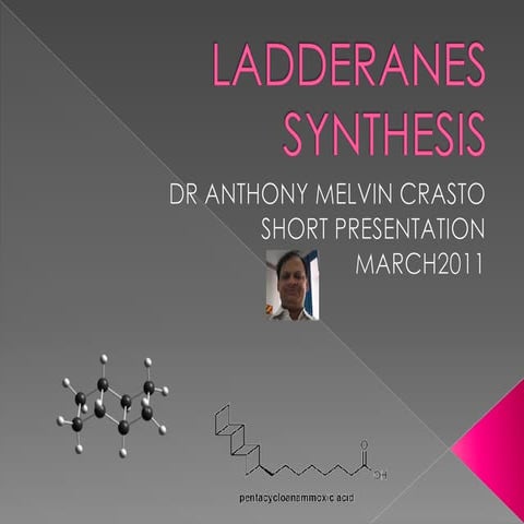 Anthony crasto ladderanes | PPTX