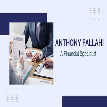 Anthony Fallahi | A Financial Specialist | PPT