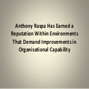 Anthony Raspa Has Earned a Reputation Within Environments That Demand ...