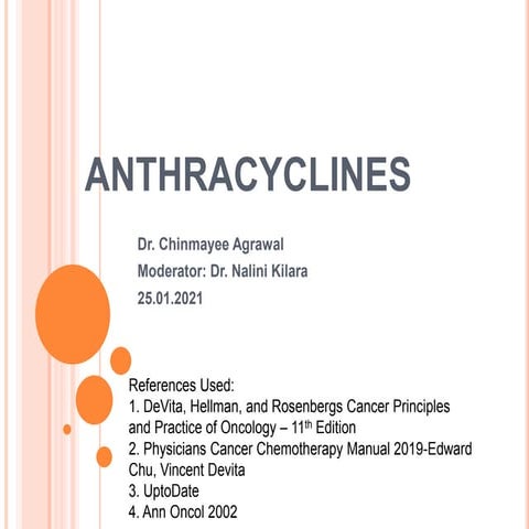 Anthracyclines | PPTX