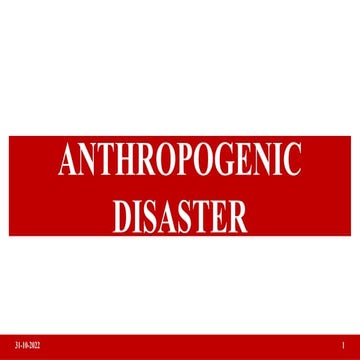 Anthropogenic Disaster.ppT