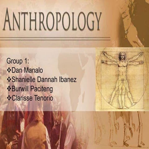 Anthropology | PPTX | Biological Sciences | Science