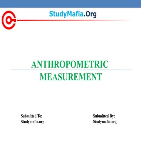 anthropometric-measurements-ppt.pptx