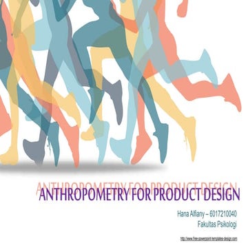 Anthropometry for product design | PPT