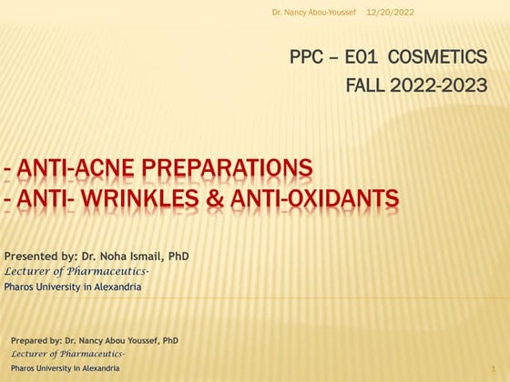 acne vulgaris -Mpharm (2nd semester) Cosmetics and cosmeceuticals | PPT