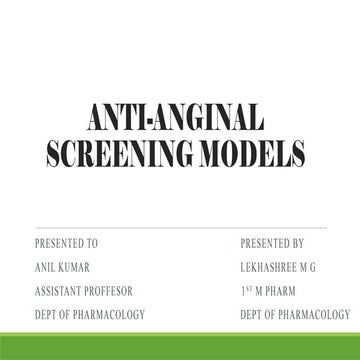 PRE CLINICAL SCREENING METHOD OF ANTI ANGINAL DRUGS | PPTX