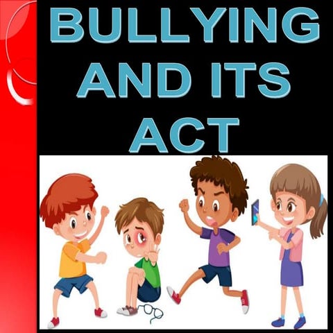 Anti bullying Act Powerpont Presentation | PPTX
