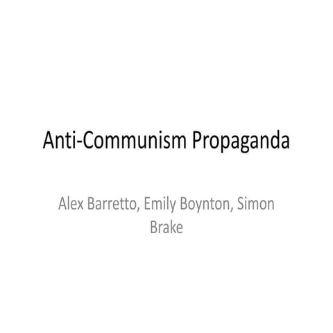 Anti communism propaganda | PPTX