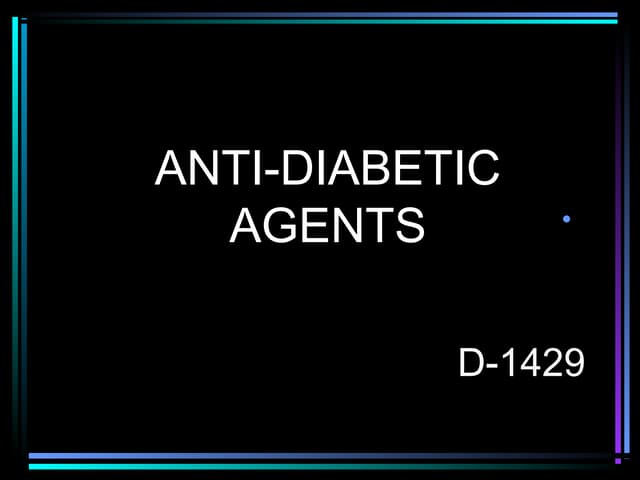 Pharmacology of diabetes mellitus | PPTX