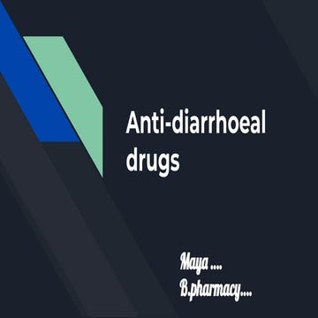 Anti diarrhoeal drugs | PDF | Digestive Disorders | Diseases and Conditions