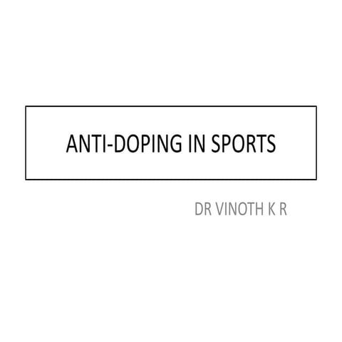 Anti doping in sports | PPTX