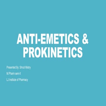 ANTI-EMETICS AND PROKINETICS IN PHARMACY. | PPT