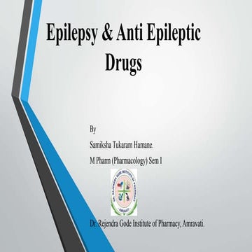 Epilepsy & Anti-epileptic drugs pharmacology.pptx