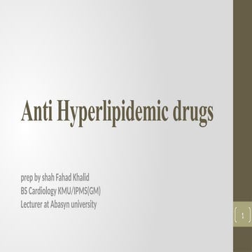 Anti-hyperlipidemic drugs.drugs used against hyperlipidemia | PPTX