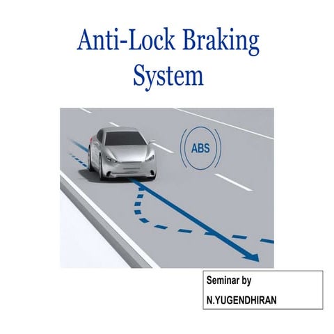 Anti lock braking system | PPT