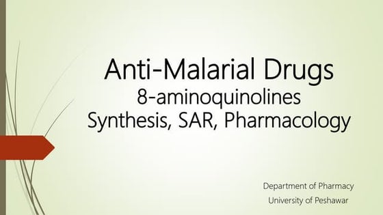 ANTI-MALARIAL DRUGS AND ANALOGUES | PPTX | Pharmaceutical Drugs ...
