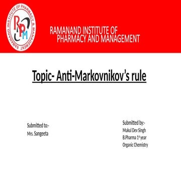 Anti-Markovnikov rule 1.pptx for organic chemistry | PPTX