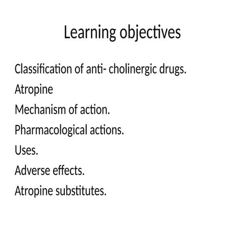 anti- muscarinic drugs/Atropine/ Anti Cholinergic drugs | PPT