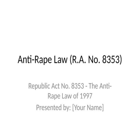 Power point anti rape law | PPTX