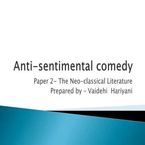 Anti sentimental comedy | PPTX | Comedy | Genres