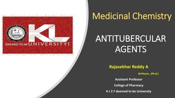 MEDICINAL CHEMISTRY OF ANTI-TUBERCULAR AGENTS.pptx