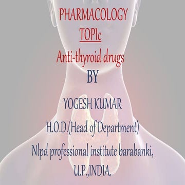 Anti thyroid drugs | PPTX